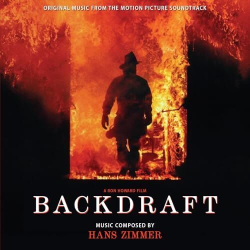 Backdraft Soundtrack | Soundtrack Tracklist