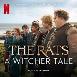 The Rats: A Witcher Tale Soundtrack | Soundtrack Tracklist